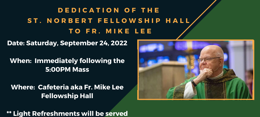 Fr. Mike Lee Fellowship Hall Dedication