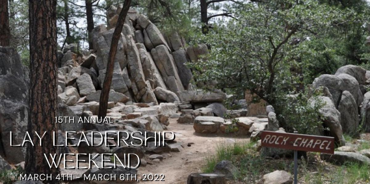Lay Leadership Weekend 2022