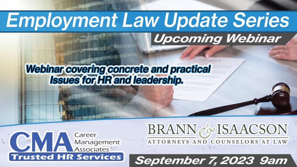 Webinar: An Update For Employers - New HR and employment law topics.