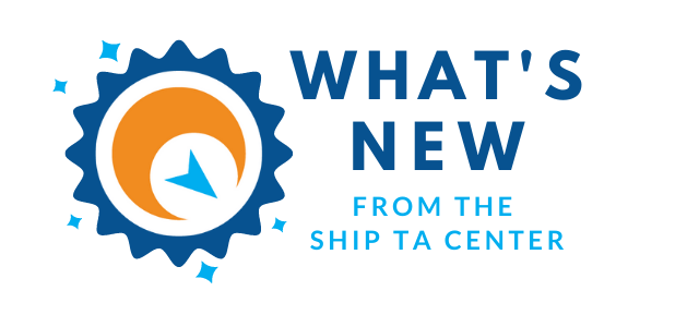 What's New from the SHIP TA Center in January