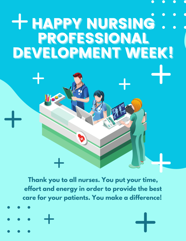 Nursing Professional Development Week!