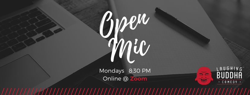 Monday, November 13th 8:30 PM Mic @ Zoom