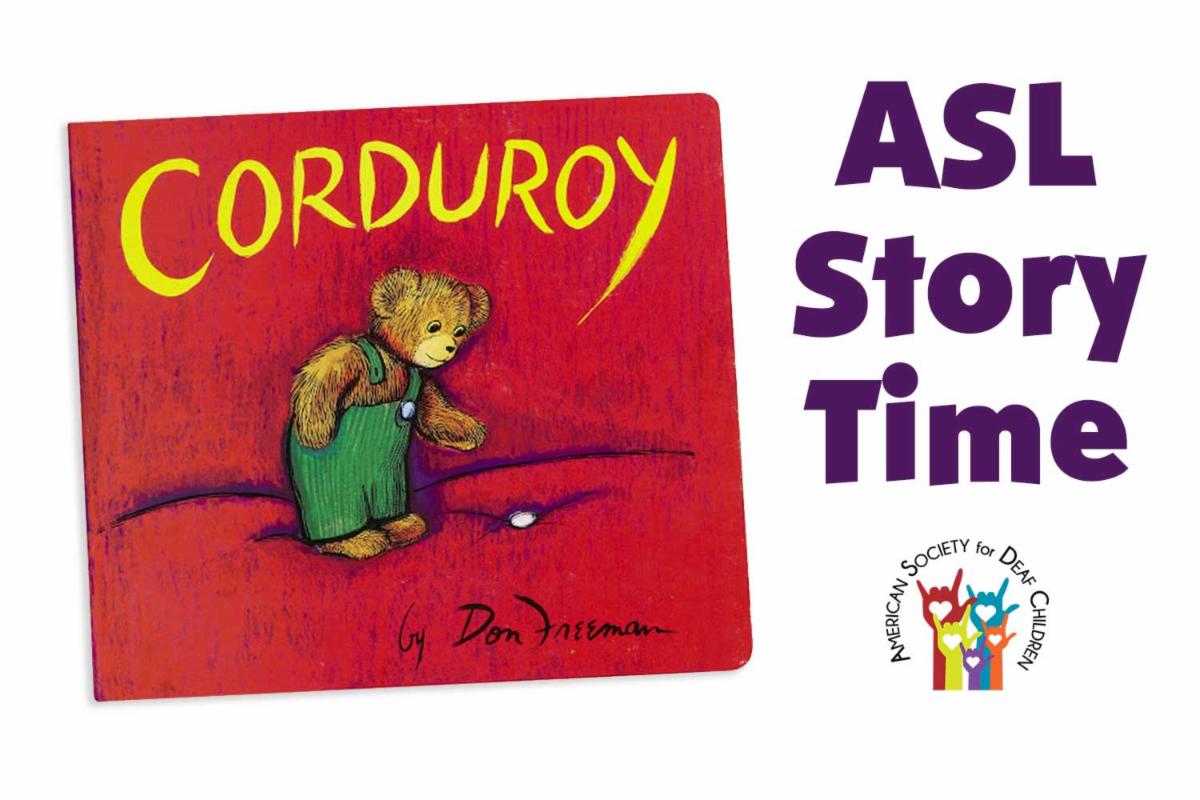 ASL Story Time Corduroy asl-story-time-corduroy