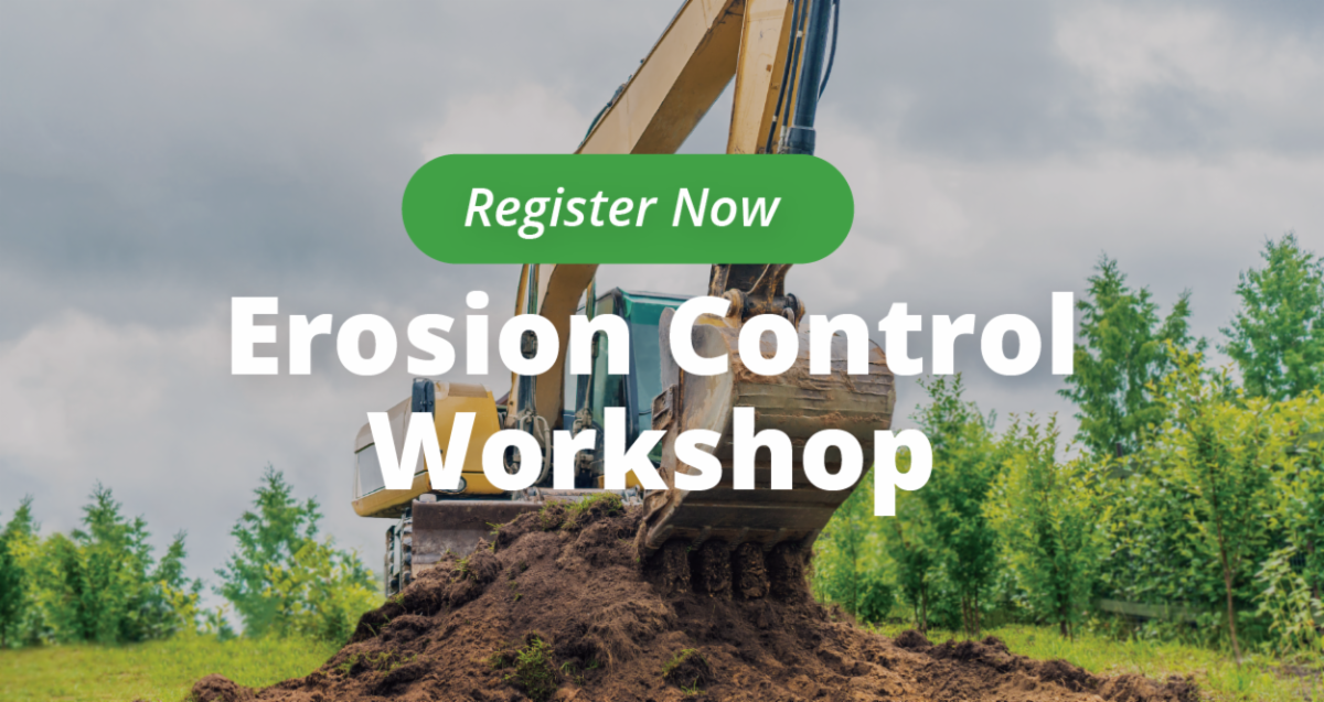 Register for the 2025 Erosion Control Workshop